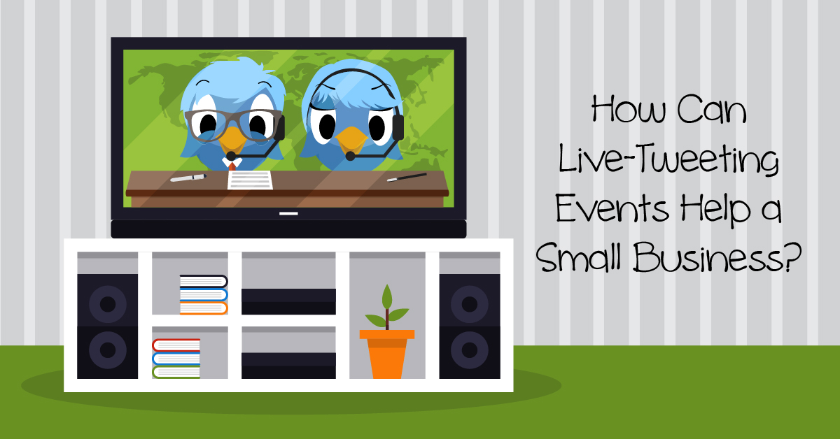 Live-Tweeting as Part of Social Media for Business