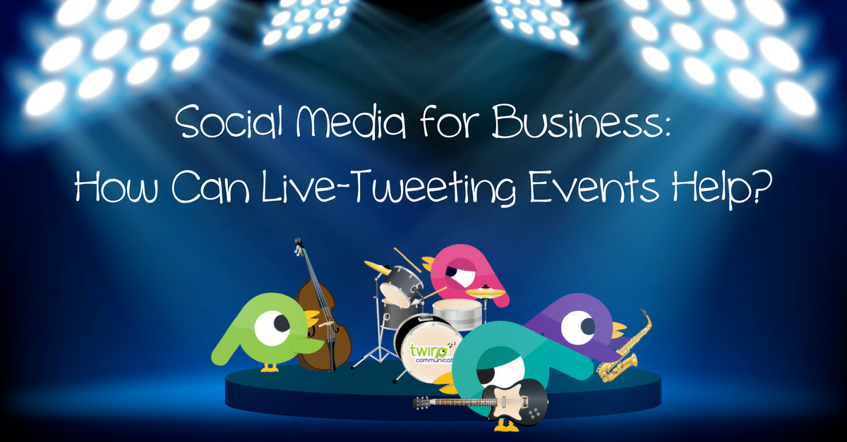 Live-Tweeting as Part of Social Media for Business
