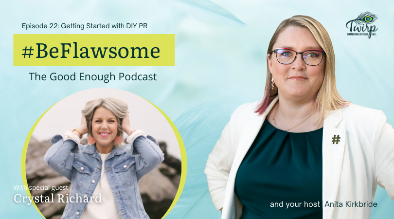 Getting Started with DIY PR (Feat. Crystal Richard) - Twirp ...