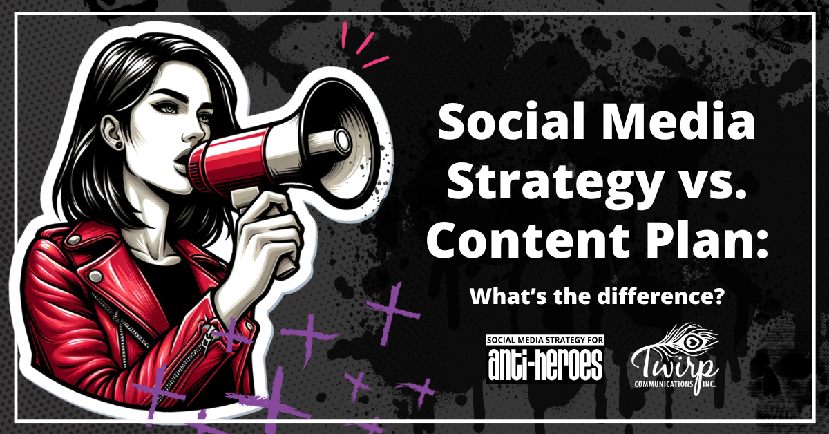 Social Media Strategy vs. Content Plan: What's the Difference?